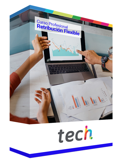 Curso Profesional en Retribución Flexible - TECH España