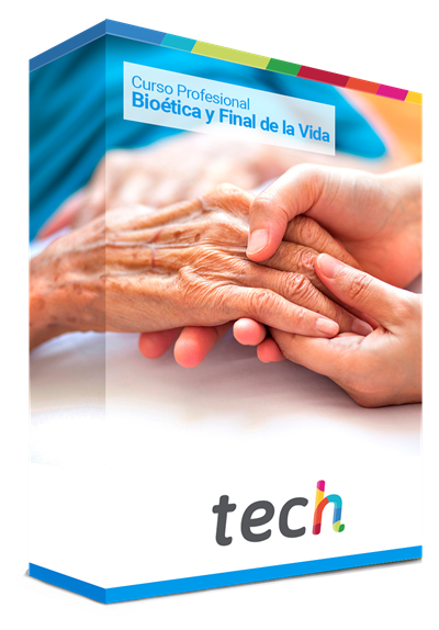 Curso Profesional en Bioética y Final de la Vida - TECH España