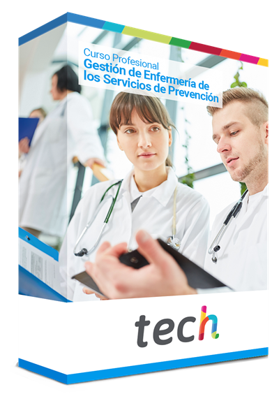 Curso Profesional en Gestión de Enfermería de los Servicios de Prevención - TECH España