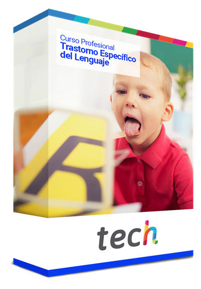 Curso Profesional en Trastorno Específico del Lenguaje - TECH España
